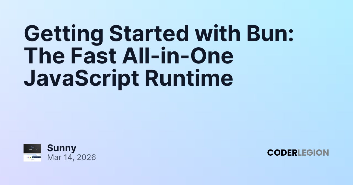 Getting Started with Bun: The Fast All-in-One JavaScript Runtime ...