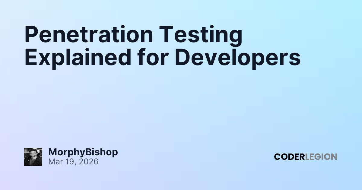 Penetration Testing Explained for Developers - Coder Legion