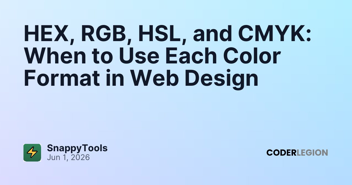 HEX, RGB, HSL, and CMYK: When to Use Each Color Format in Web Design ...