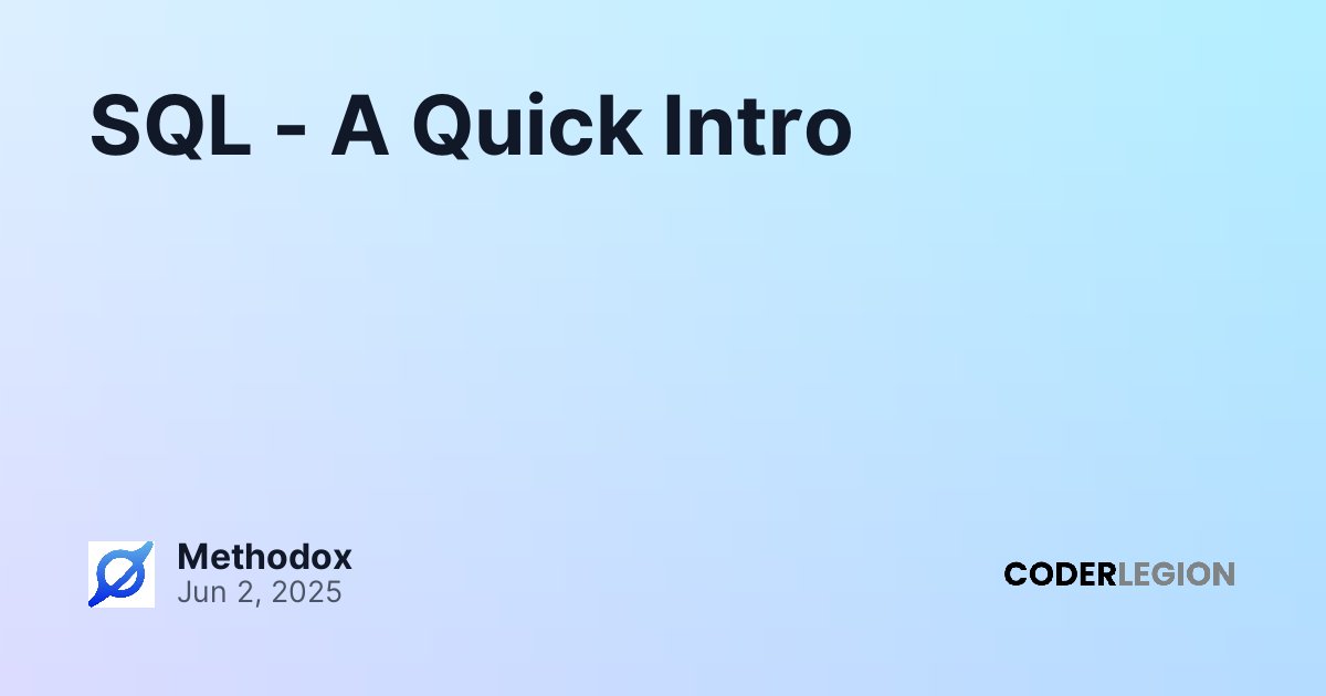 SQL - A Quick Intro - Coder Legion