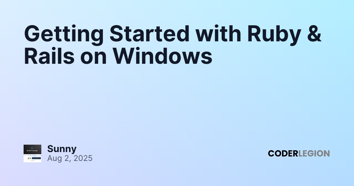 Getting Started with Ruby & Rails on Windows - Coder Legion
