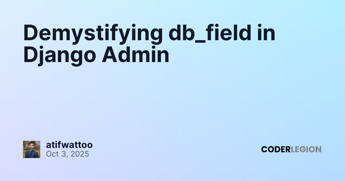 Demystifying db_field in Django Admin - Coder Legion
