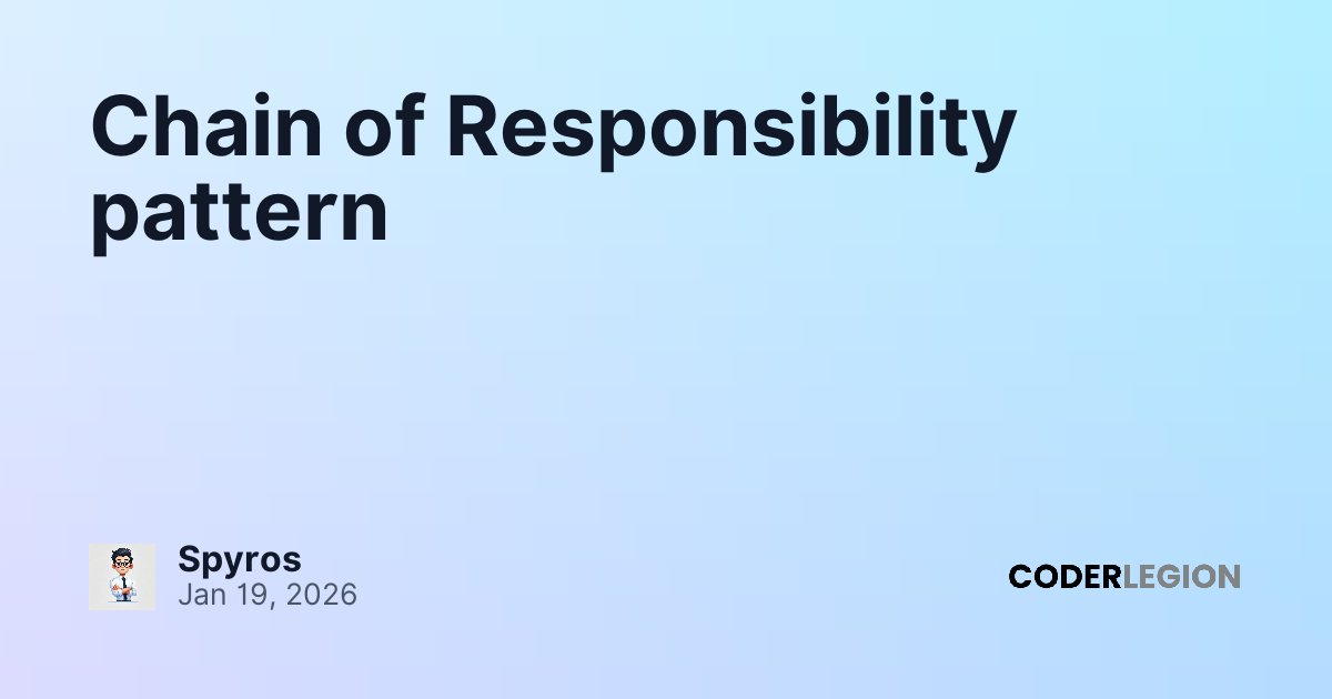 Chain of Responsibility pattern - Coder Legion