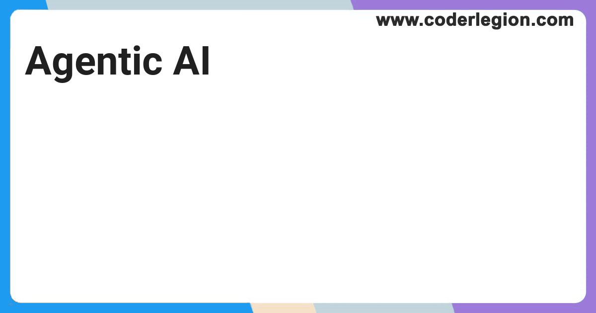 Agentic AI - Coder Legion